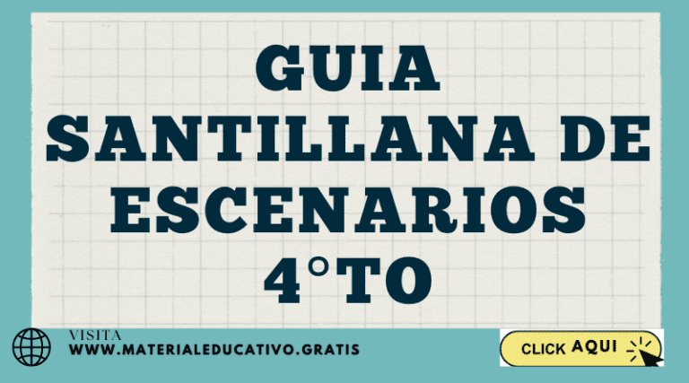 GUIA SANTILLANA DE ESCENARIOS 4°to