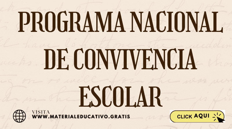 Programa Nacional de Convivencia Escolar PNCE