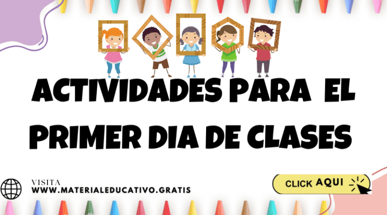 ACTIVIDADES PARA HACER EL PRIMER DIA DE CLASES