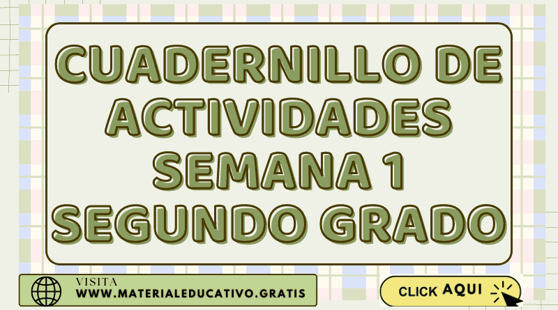 CUADERNILLO DE ACTIVIDADES SEMANA 1 SEGUNDO GRADO