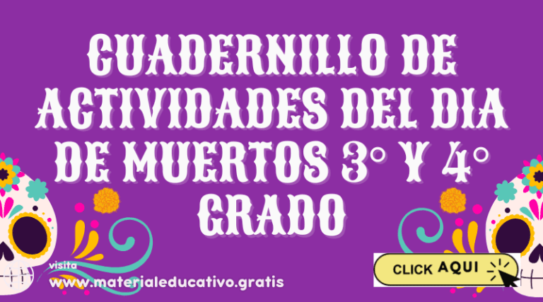CUADERNILLO DE ACTIVIDADES DEL DIA DE MUERTOS 3° y 4° Grado