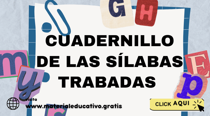 Cuadernillo de las Sílabas Trabadas