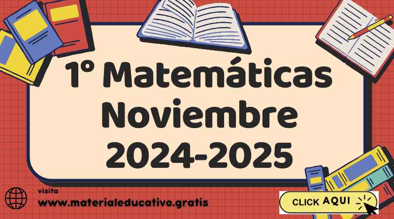 1° Matemáticas Noviembre 2024-2025