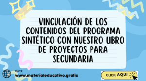 Vinculación de los Contenidos del Programa Sintético con Nuestro Libro ...
