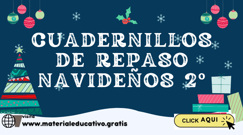 CUADERNILLOS DE REPASO NAVIDEÑOS 2°