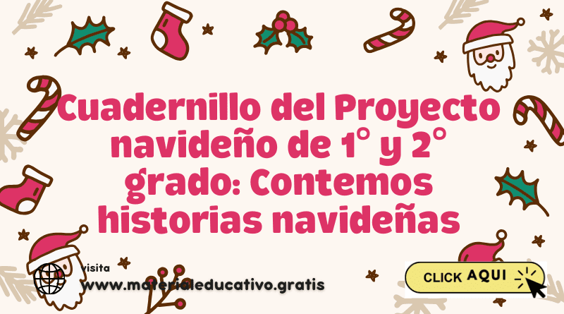 Cuadernillo de actividades del Proyecto navideño de 1° y 2° grado